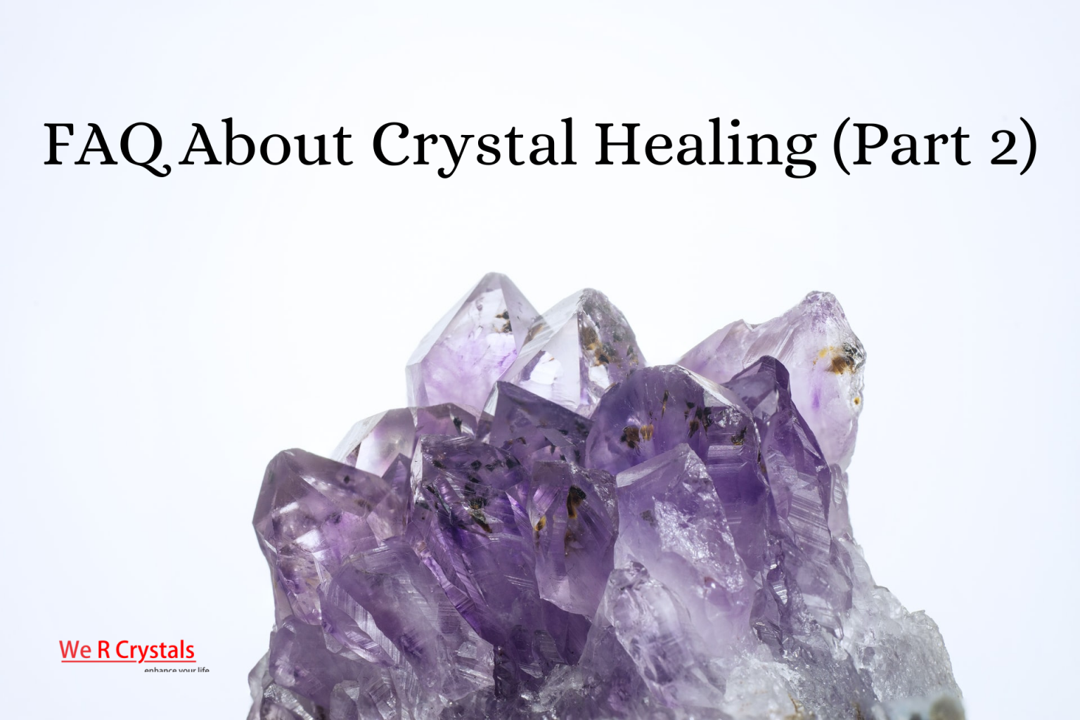 Blogs - We R Crystals